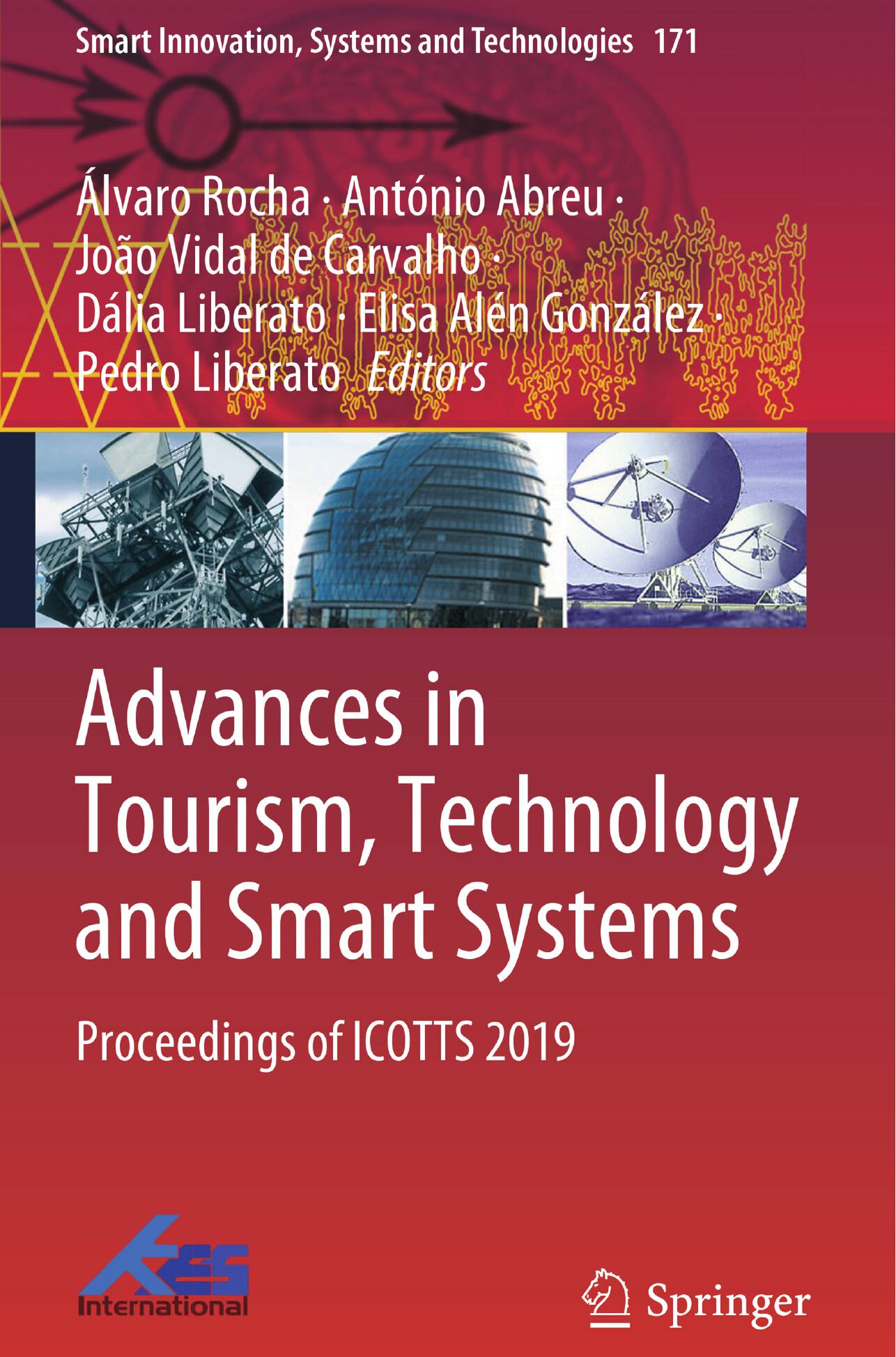 Advances in Tourism, Technology, and SMART Systems | Noemi Marujo | KS OmniScriptum Publishing, 2014 | Английский язык — фото 1