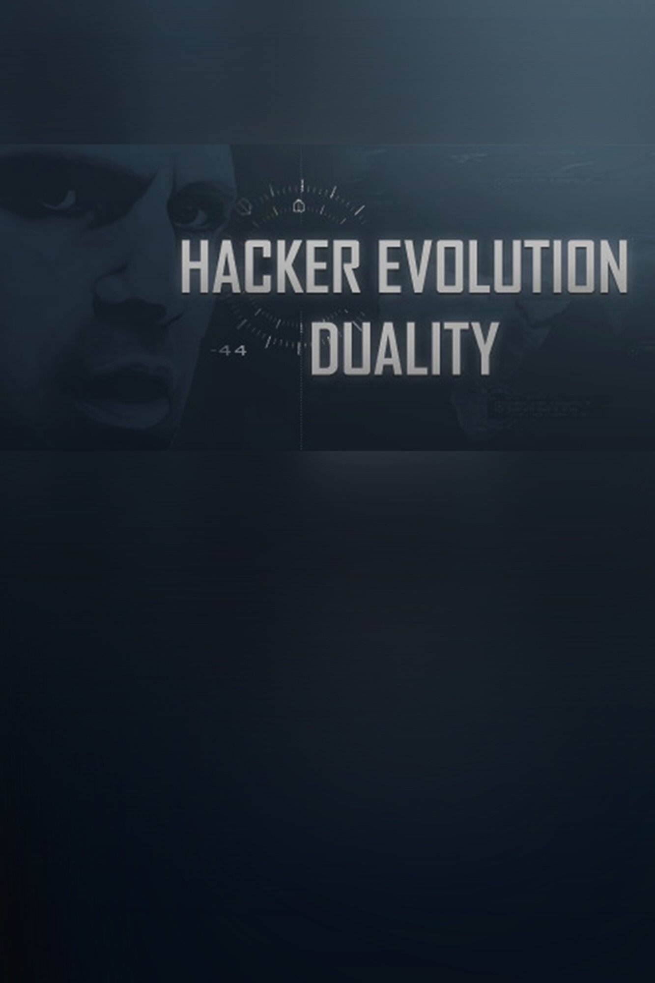 Видеоигра Hacker Evolution: Duality, Все страны, разработчик exosyphen studios, издание цифровое