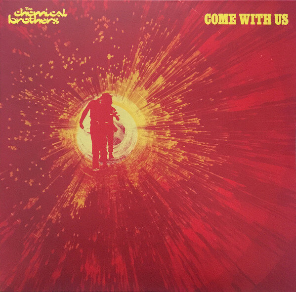 The Chemical Brothers. Come With Us (виниловая пластинка) 2LP