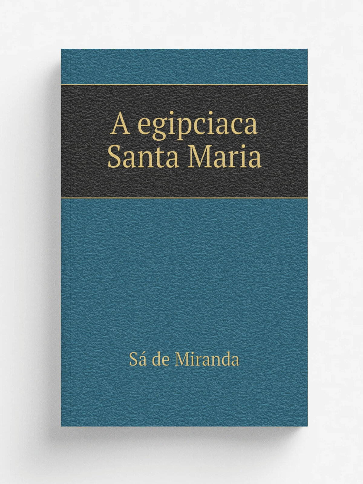 A egipciaca Santa Maria | Sa. de Miranda | 1913 | Porto Chardron, de Lelo | Репринт