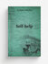 Self-help | Samuel Smiles | 1865 | Paris, Plon | Репринт
