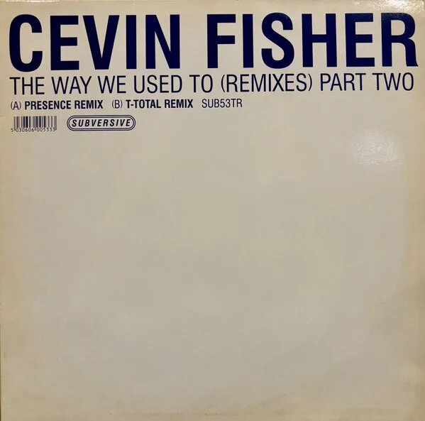 The Way We Used To (Remixes) (Part Two)