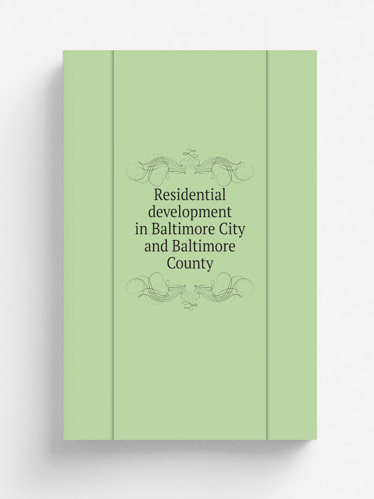 Residential development in Baltimore City and Baltimore County