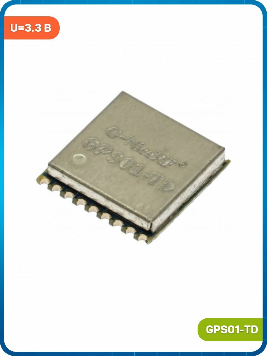 Модуль G-NiceRF навигационной системы GPS GLONASS BDS Galileo QZSS SBAS BeiDou с UART интерфейсом U-3.3 В (GPS01-TD)