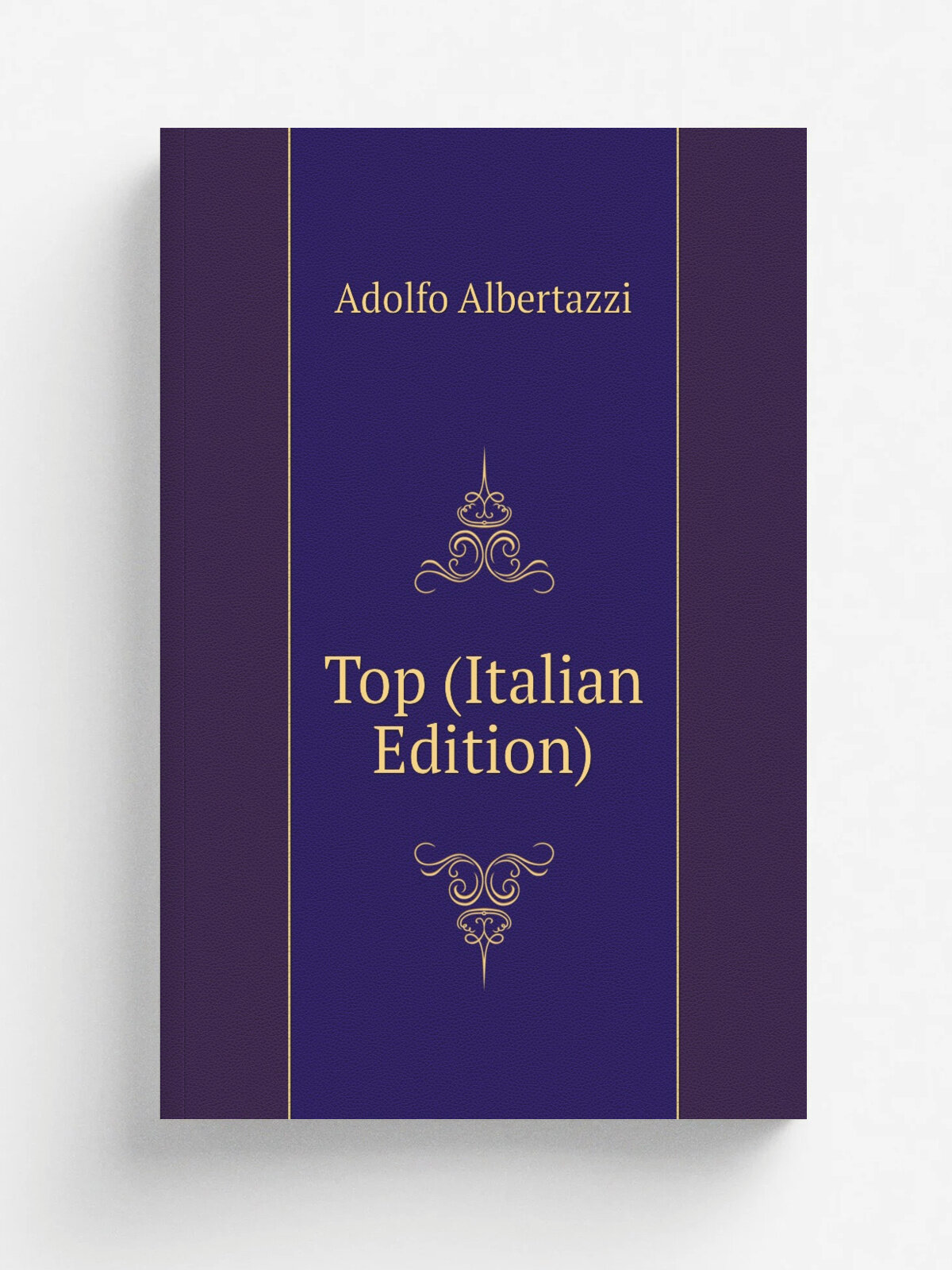 Top (Italian Edition) | Adolfo Albertazzi | Репринт