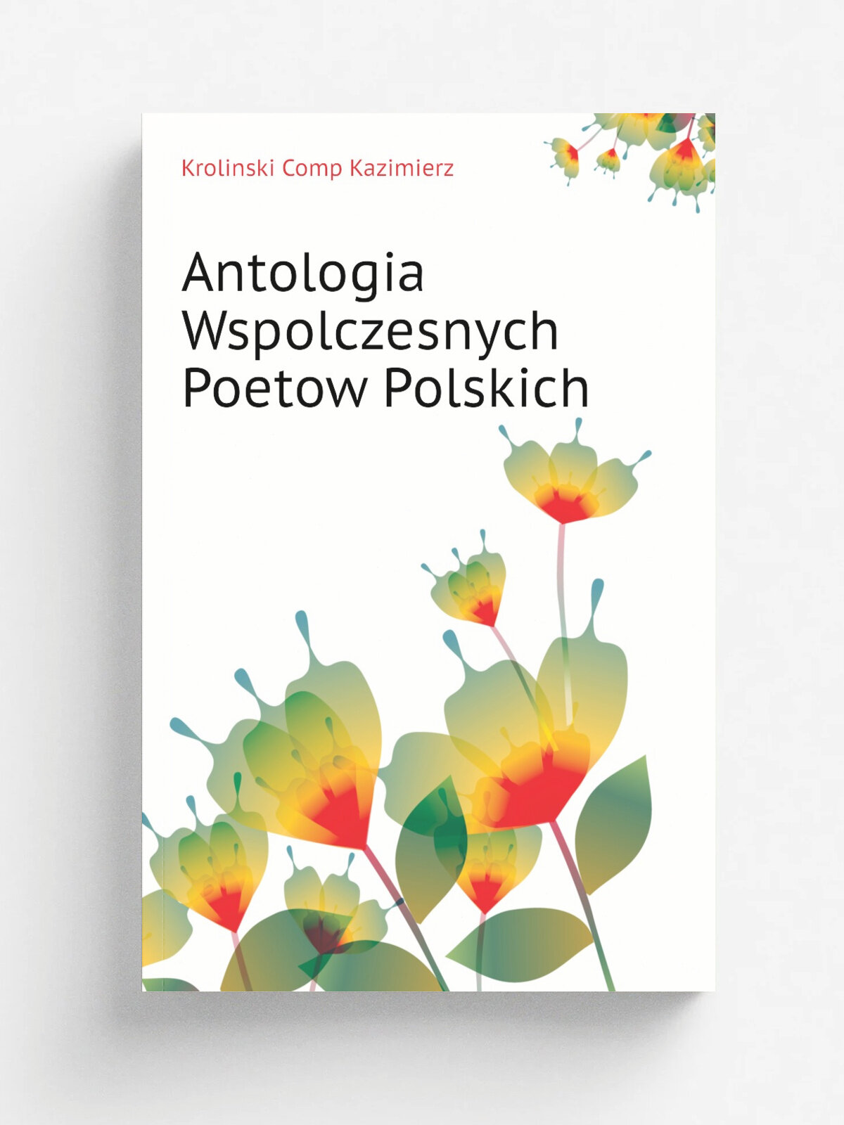 Antologia Wspolczesnych Poetow Polskich