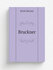 Bruckner | Ernst Decsey | 1920 | Berlin Schuster & Loeffler | Репринт