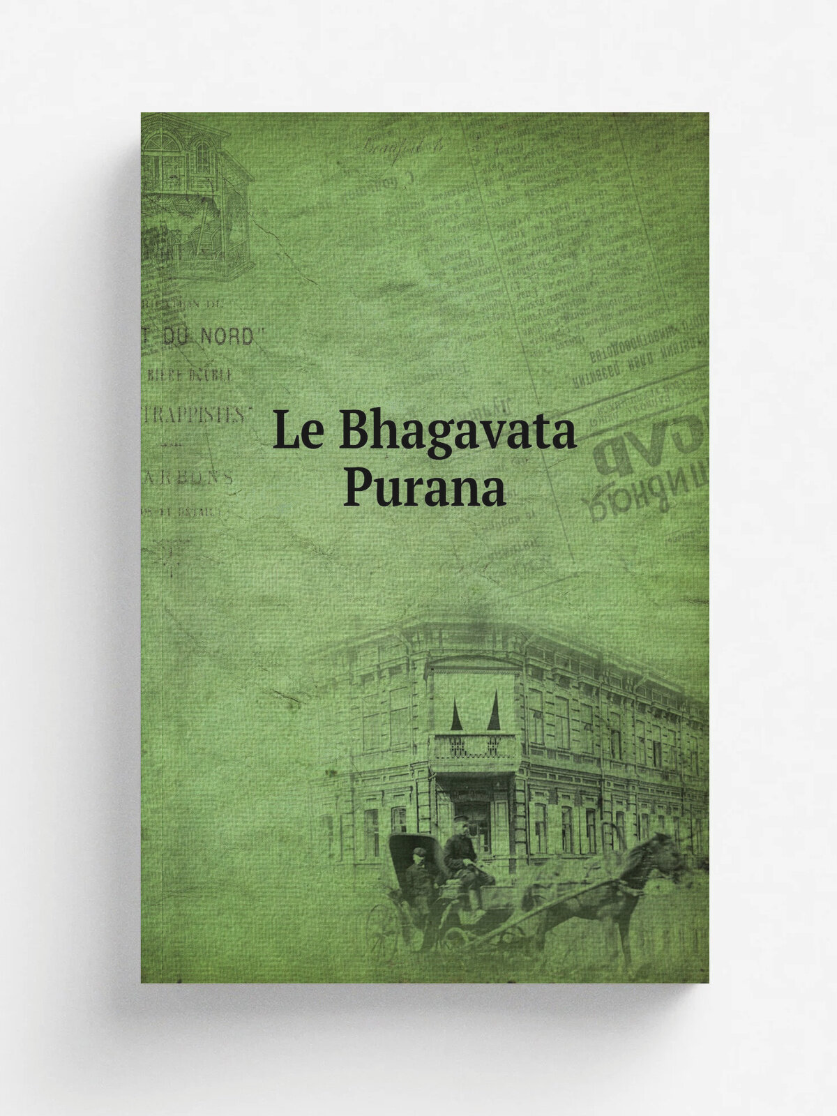 Le Bhagavata Purana | M. Hauvette-Besnault EugAune Burnouf | 1840 | Paris | Репринт