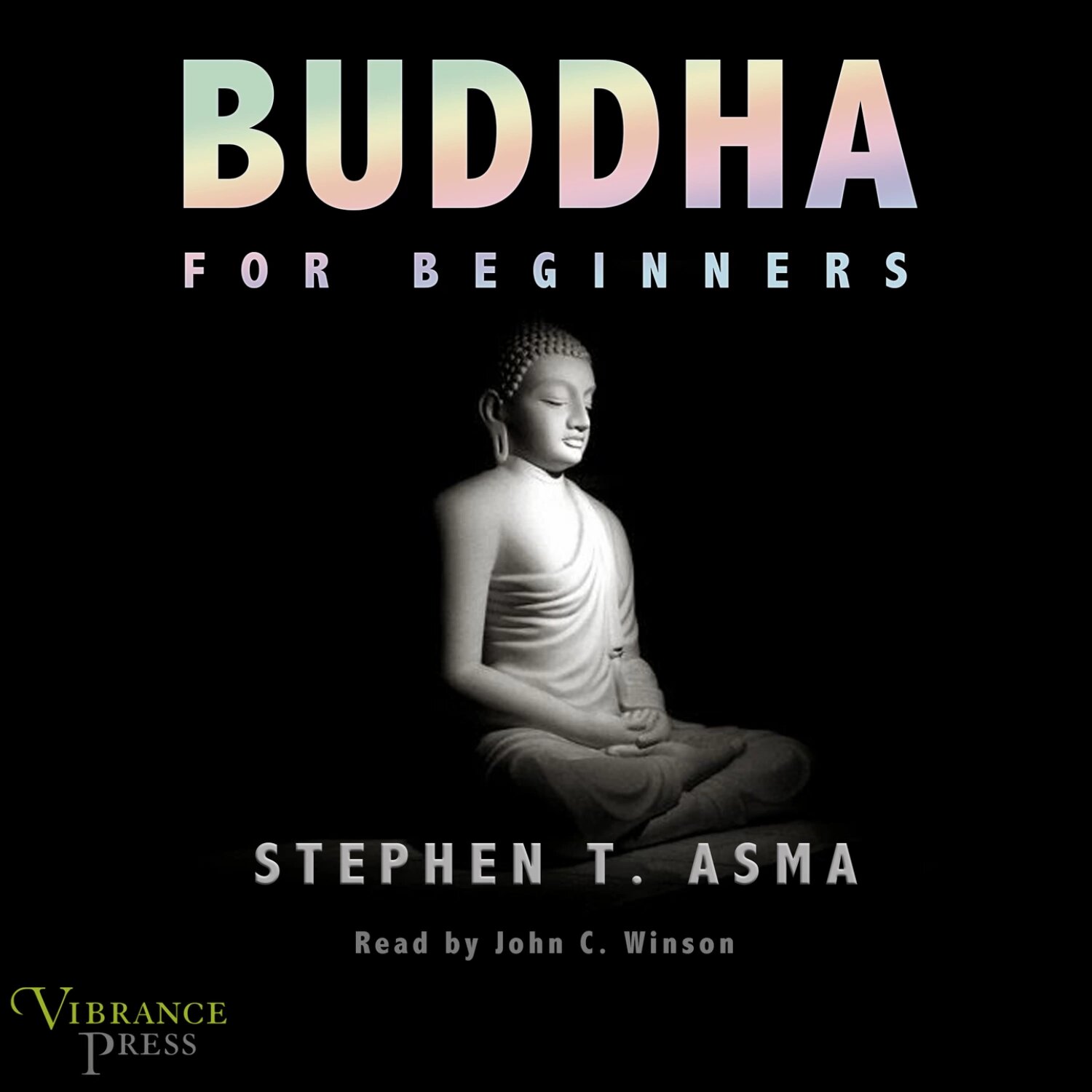 Buddha for Beginners (Unabridged) [Аудиокнига]