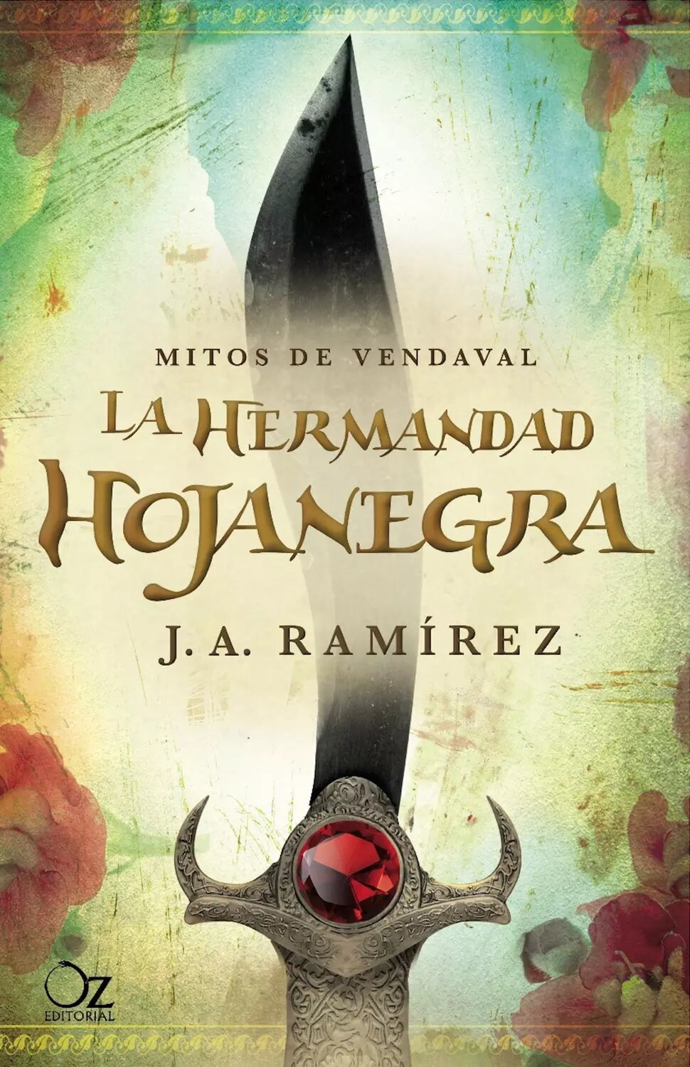 La hermandad Hojanegra [Цифровая книга]