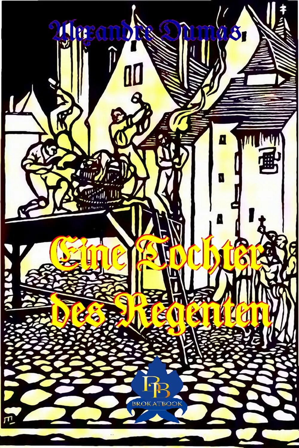 Eine Tochter des Regenten [Цифровая книга]