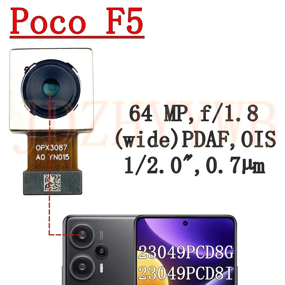 Фронтальная и задняя камеры для Xiaomi Poco F5: модуль основной камеры, гибкий Poco F5 Back Main