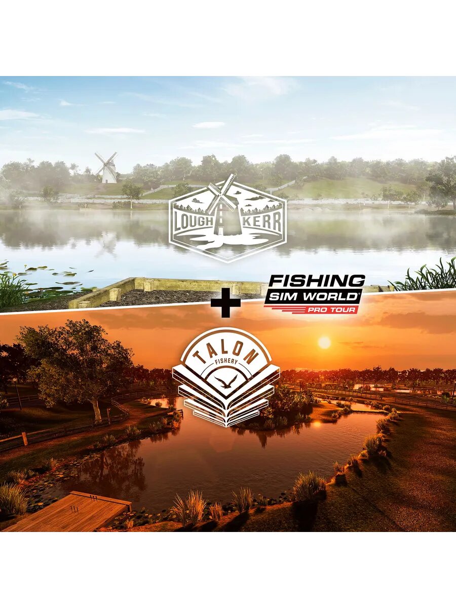 Fishing Sim World: Pro Tour - Lough Kerr + Talon Fishery