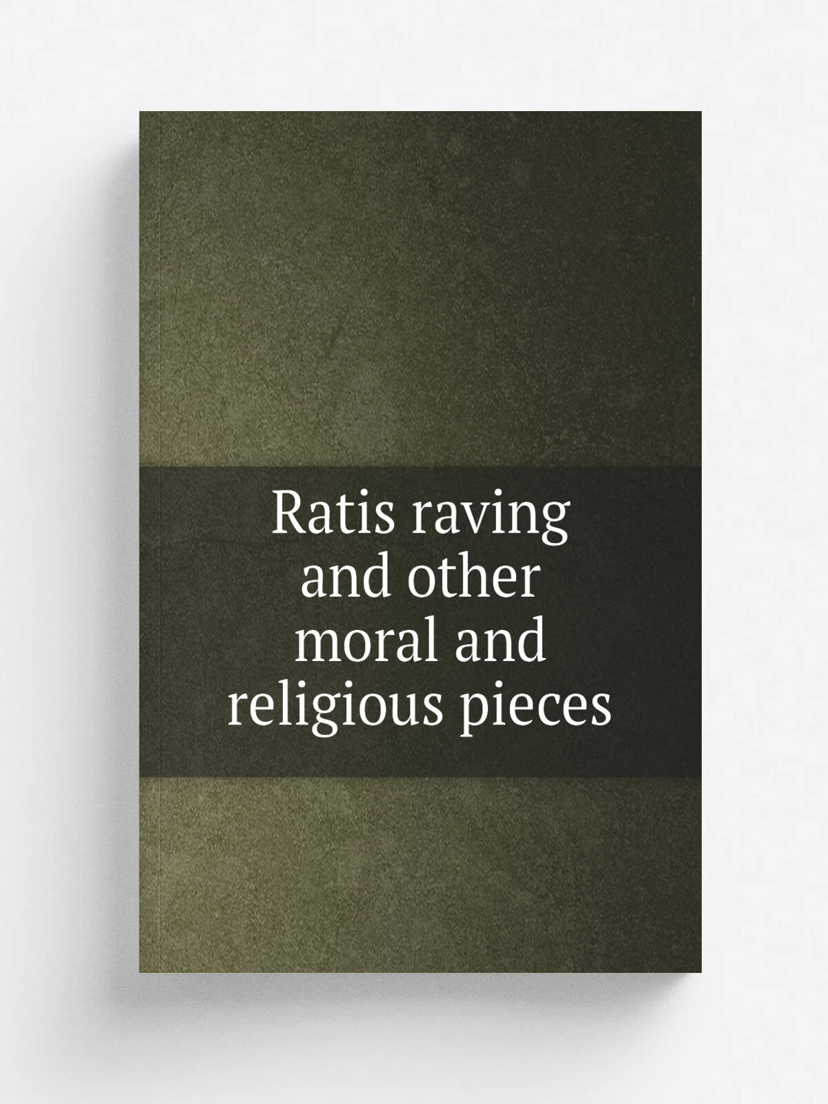 Ratis raving and other moral and religious pieces | Joseph Rawson Lumby | 1870 | London, Pub. for the Early English Text Society, by Tr.bner & Co. | …