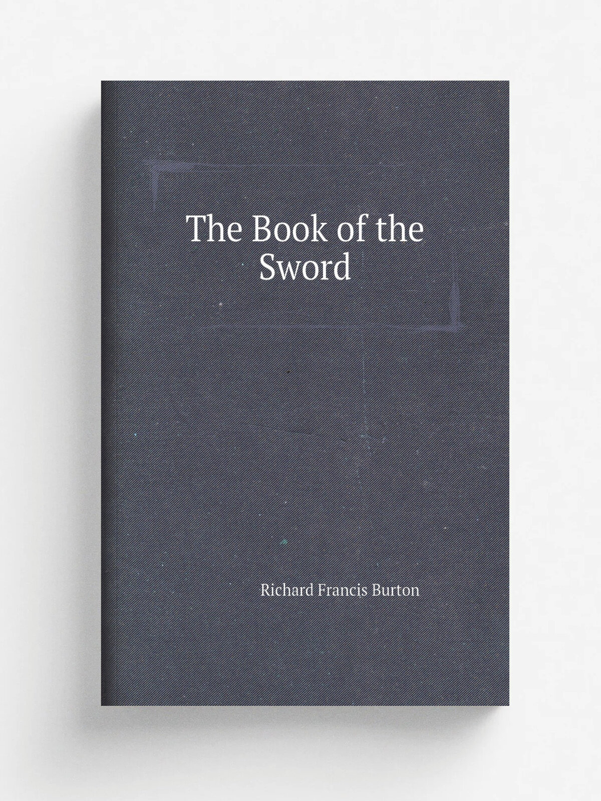 The Book of the Sword