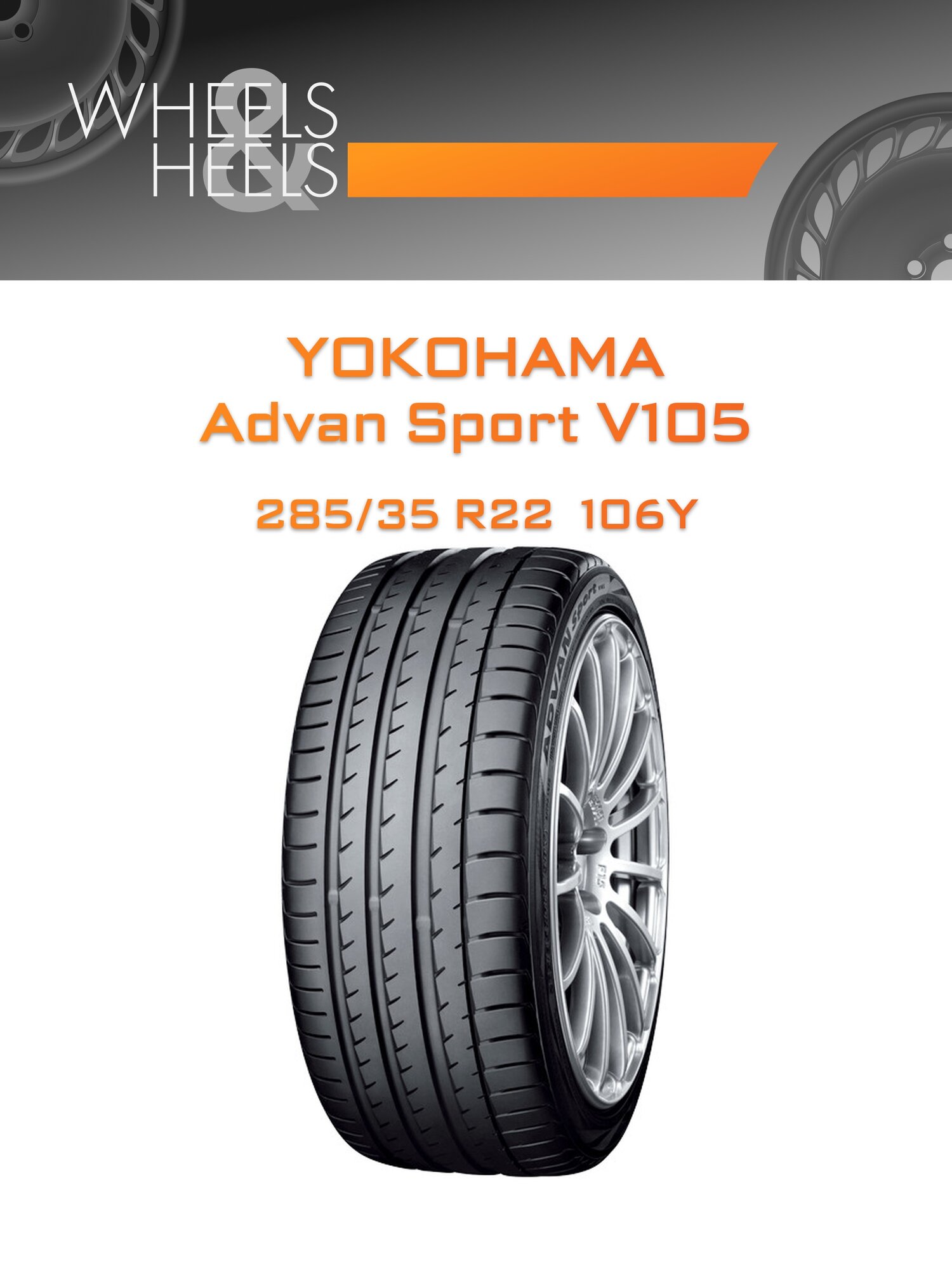Шина автомобильная YOKOHAMA Advan Sport V105 285/35 R22 106Y SUMMER, летняя, универсальная