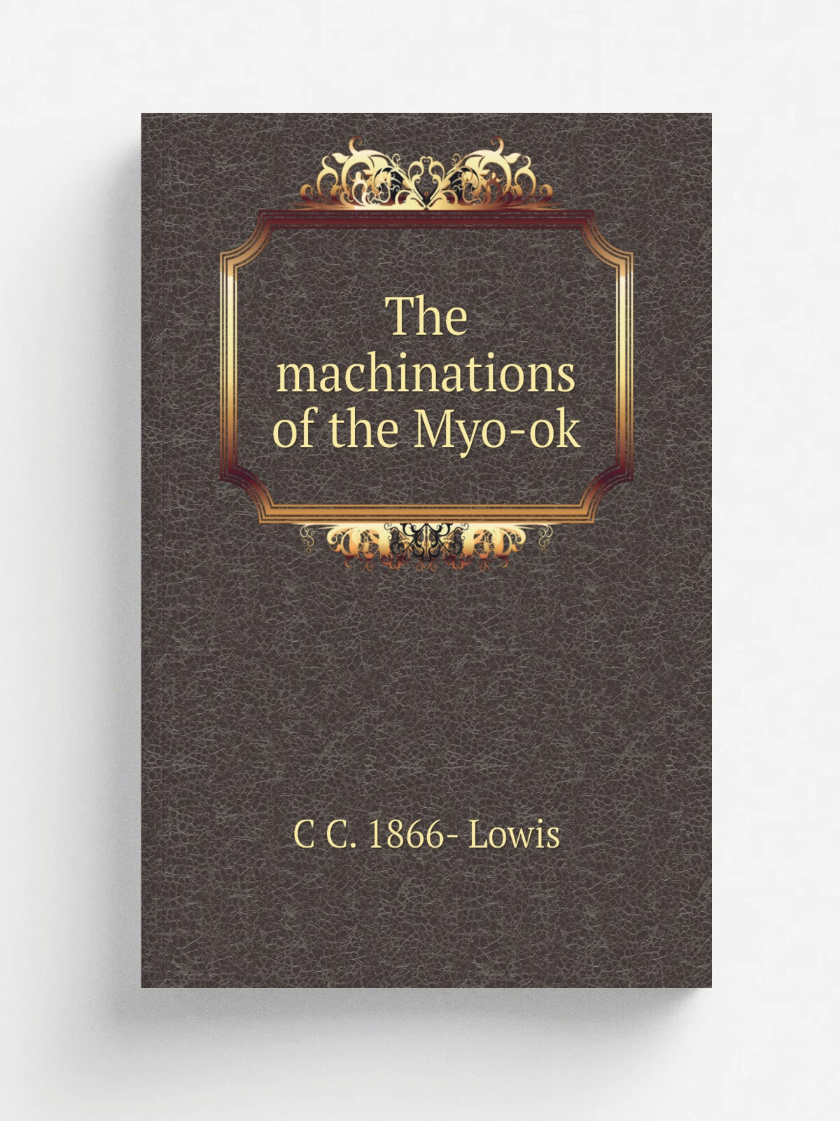 The machinations of the Myo-ok