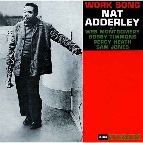 Музыка CD Nat Adderley - Work Song / SHM-CD (CD, Album, Reissue, 2016) — фото 1