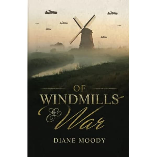 Of Windmills and War (The War Series)，Reprinted paperback book