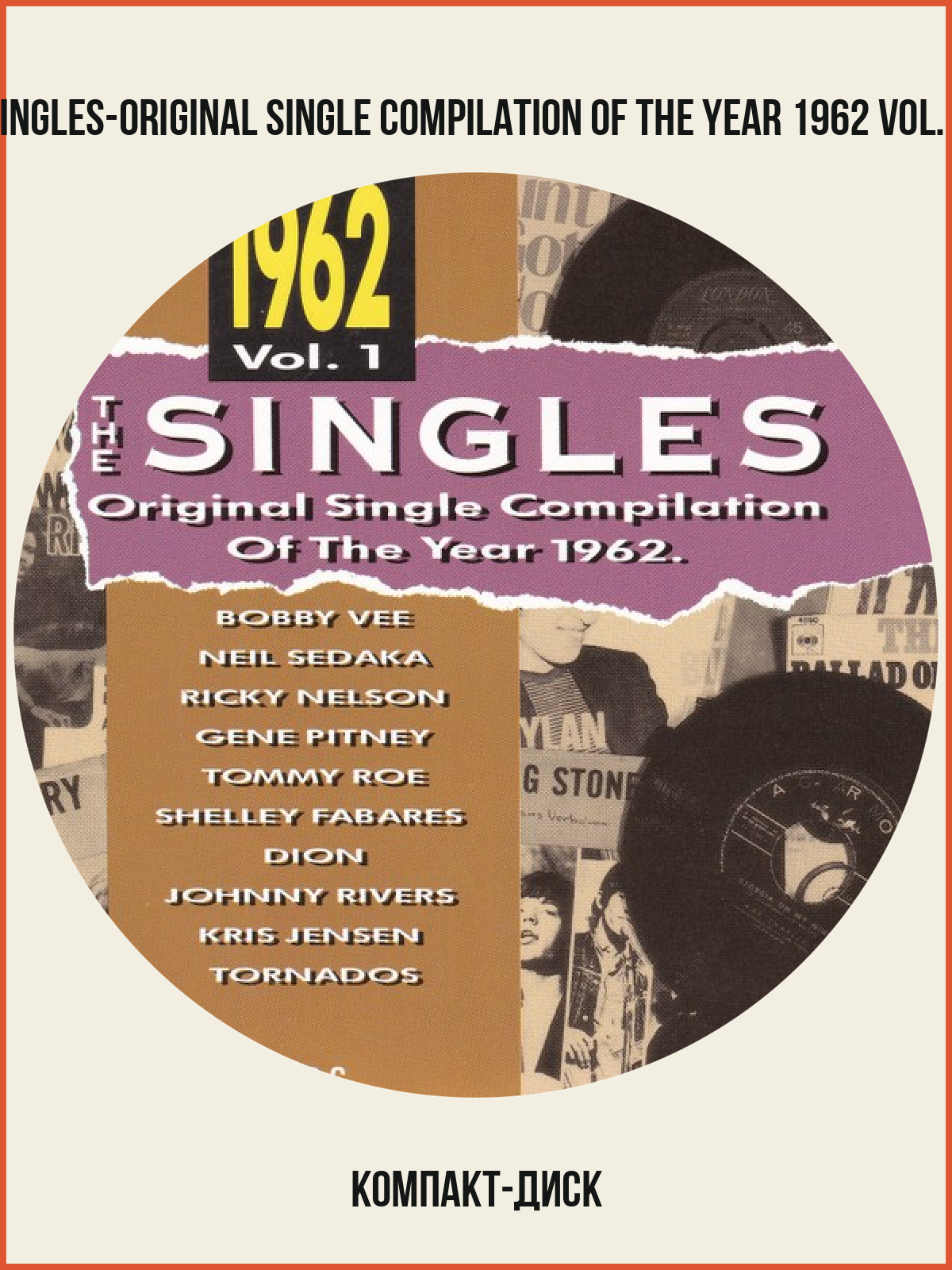 Компакт-диск Warner V/A – Singles-Original Single Compilation Of The Year 1962 Vol. 1