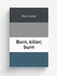 Burn, killer, burn | Paul Crump | Chicago, Johnson Pub. Co | Репринт