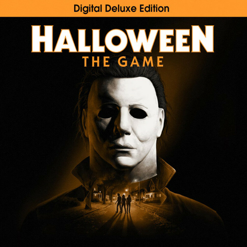 Игра Halloween: The Game Digital Deluxe Edition Xbox Series S, Xbox Series X цифровой ключ