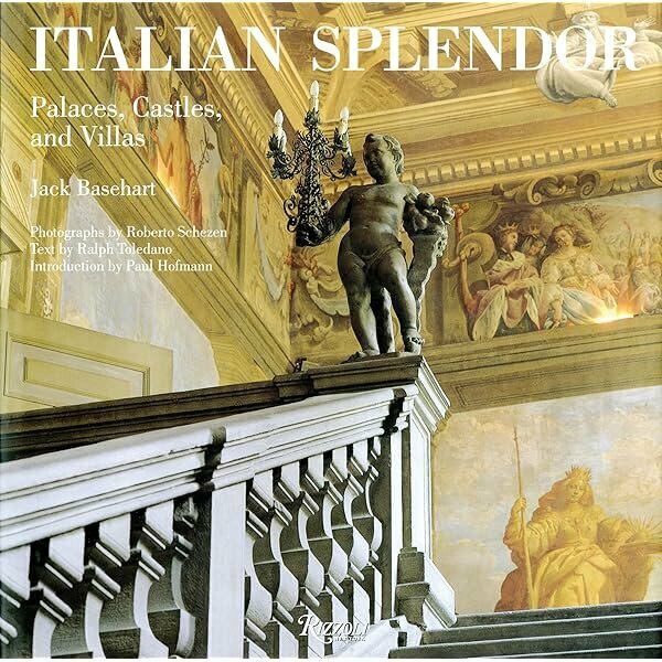 Italian Splendor: Castles, Palaces, and Villas (Rizzoli Classics) Reprinted books