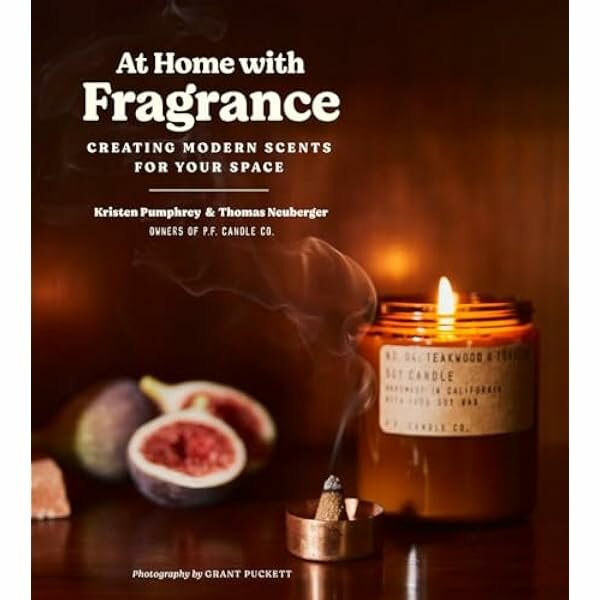 At Home with Fragrance: Creating Modern Scents for Your Space，Reprinted paperback book