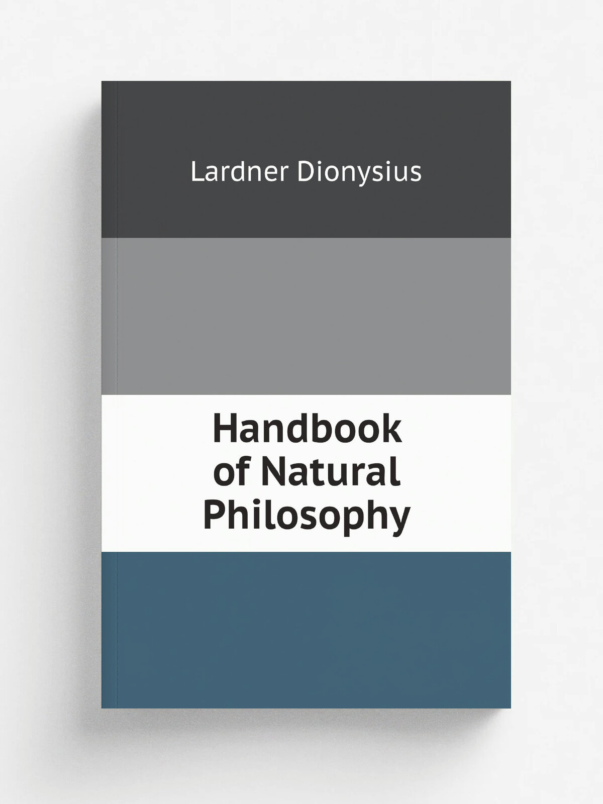 Handbook of Natural Philosophy | Lardner Dionysius | 1866 | Репринт