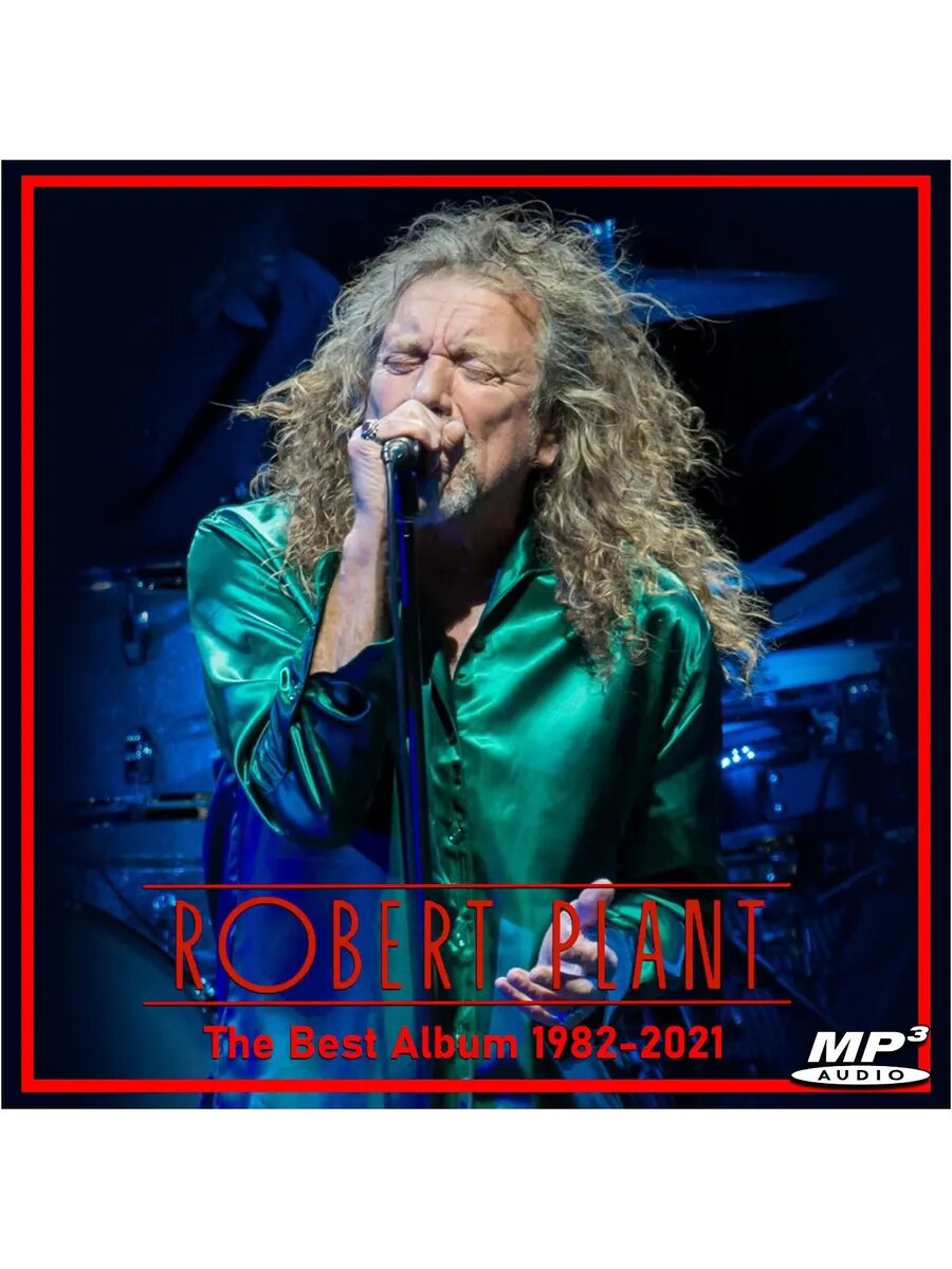 Robert Plant - The Best Album (1982-2021) (Флешка MP3)