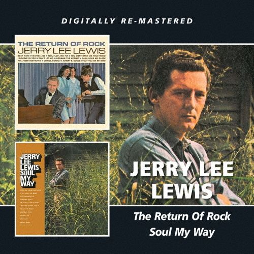 Музыка CD Jerry Lee Lewis - The Return of Rock/Soul My Way
