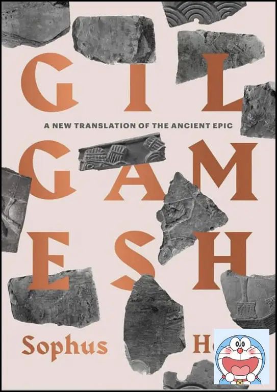 Книга Gilgamesh Sophus Helle мягкая обложка новый перевод древнего эпоса Гильгамеш