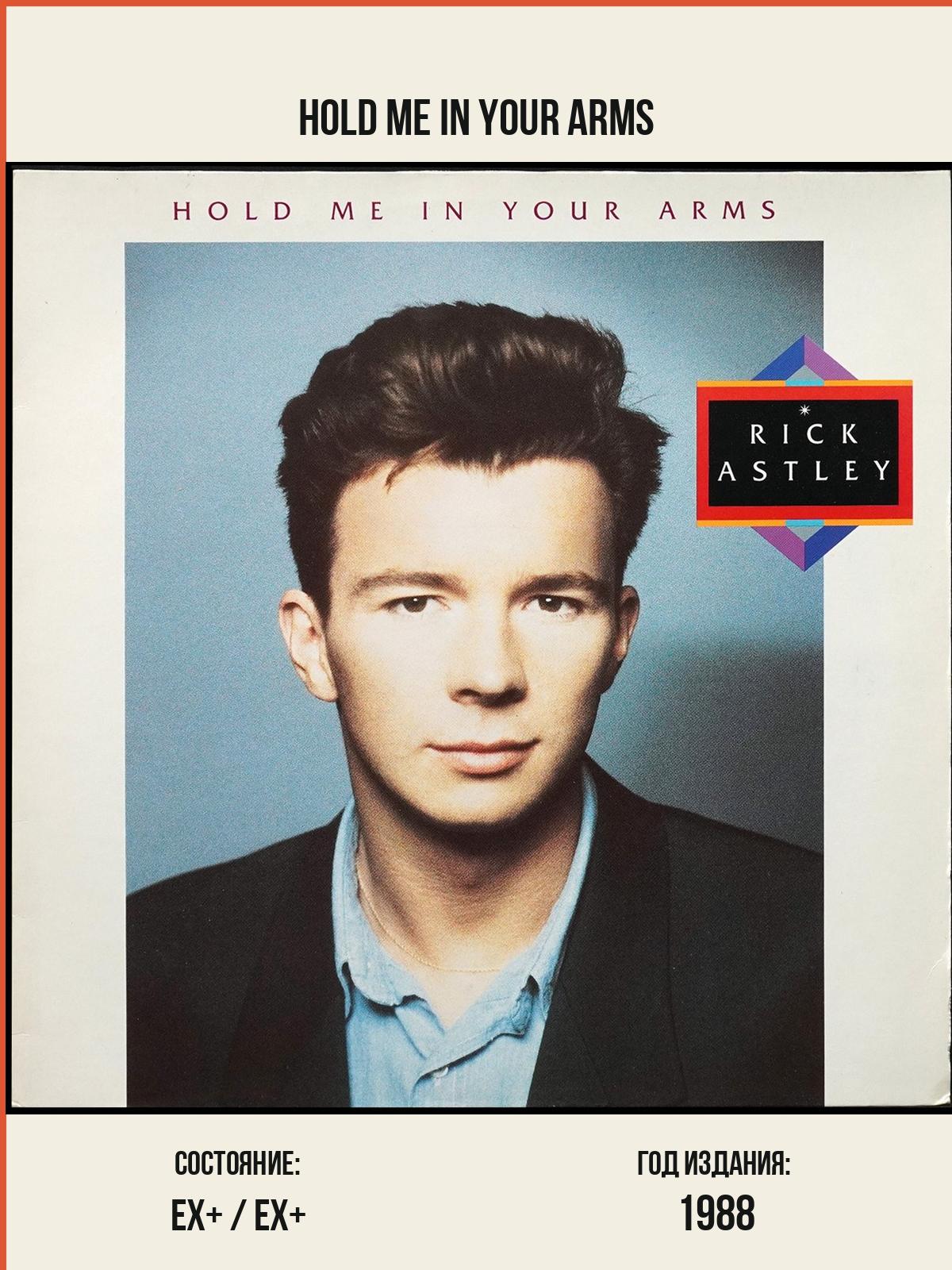 Виниловая пластинка RCA Rick Astley – Hold Me In Your Arms