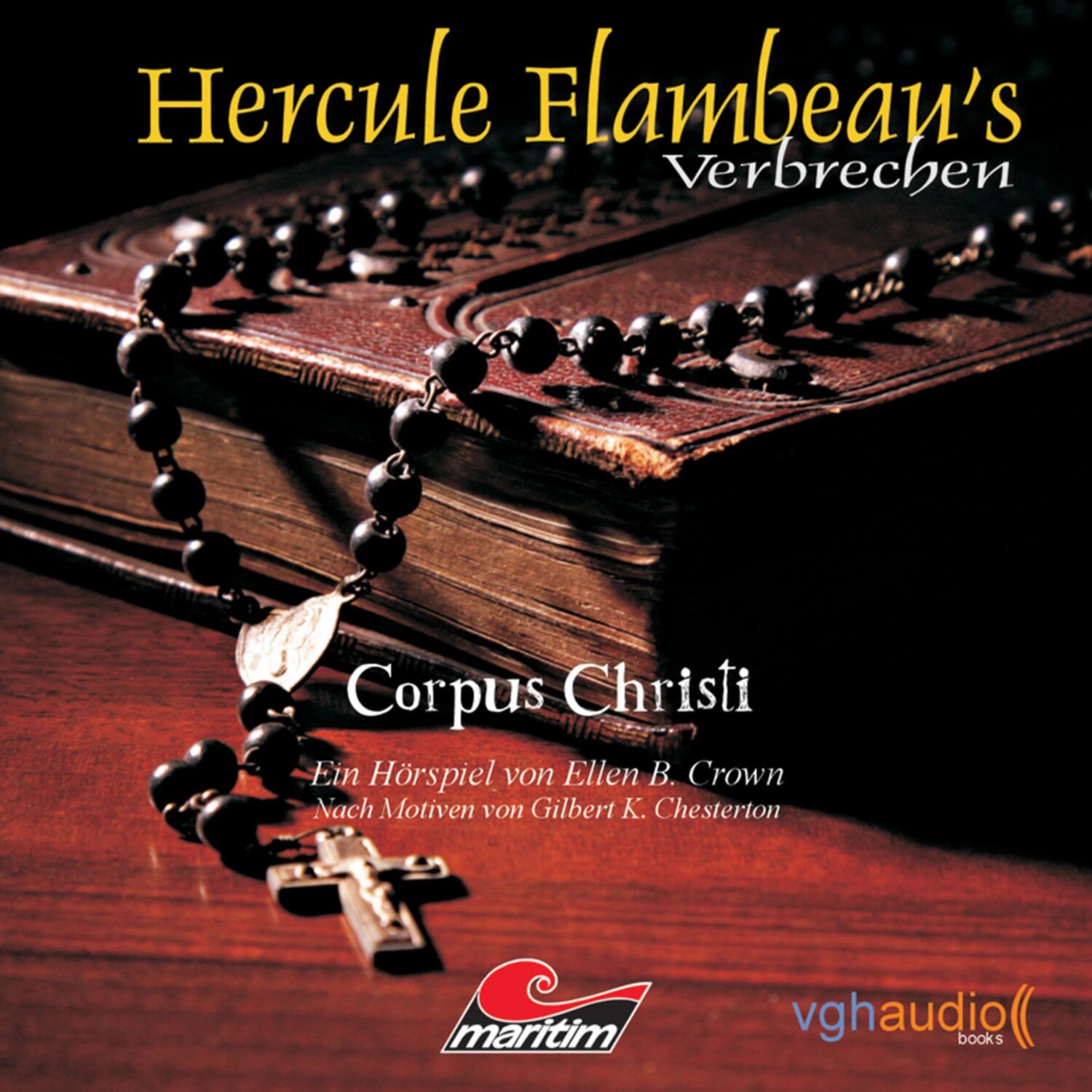 Hercule Flambeau's Verbrechen, Folge 2: Corpus Christi [Аудиокнига]