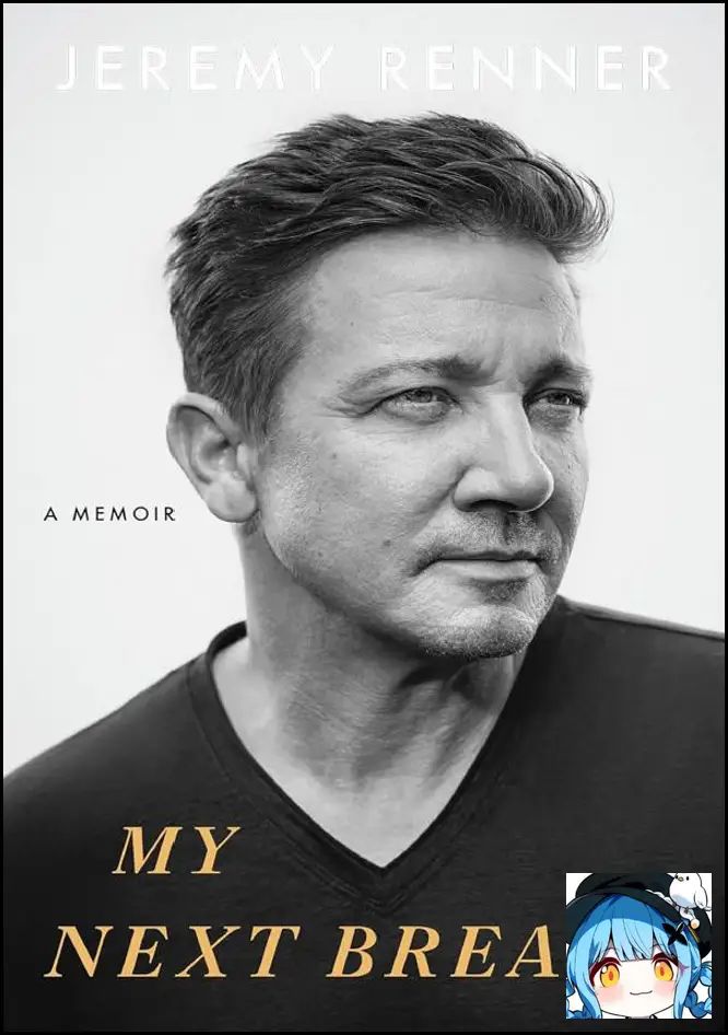 Мемуары Джереми Реннера My Next Breath: личная история актера, мягкая обложка, английский язык, 16+