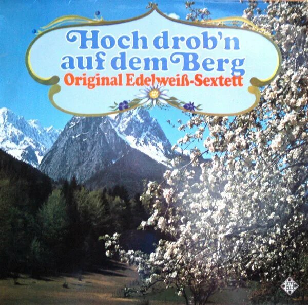 Hoch Drob'n Auf Dem Berg