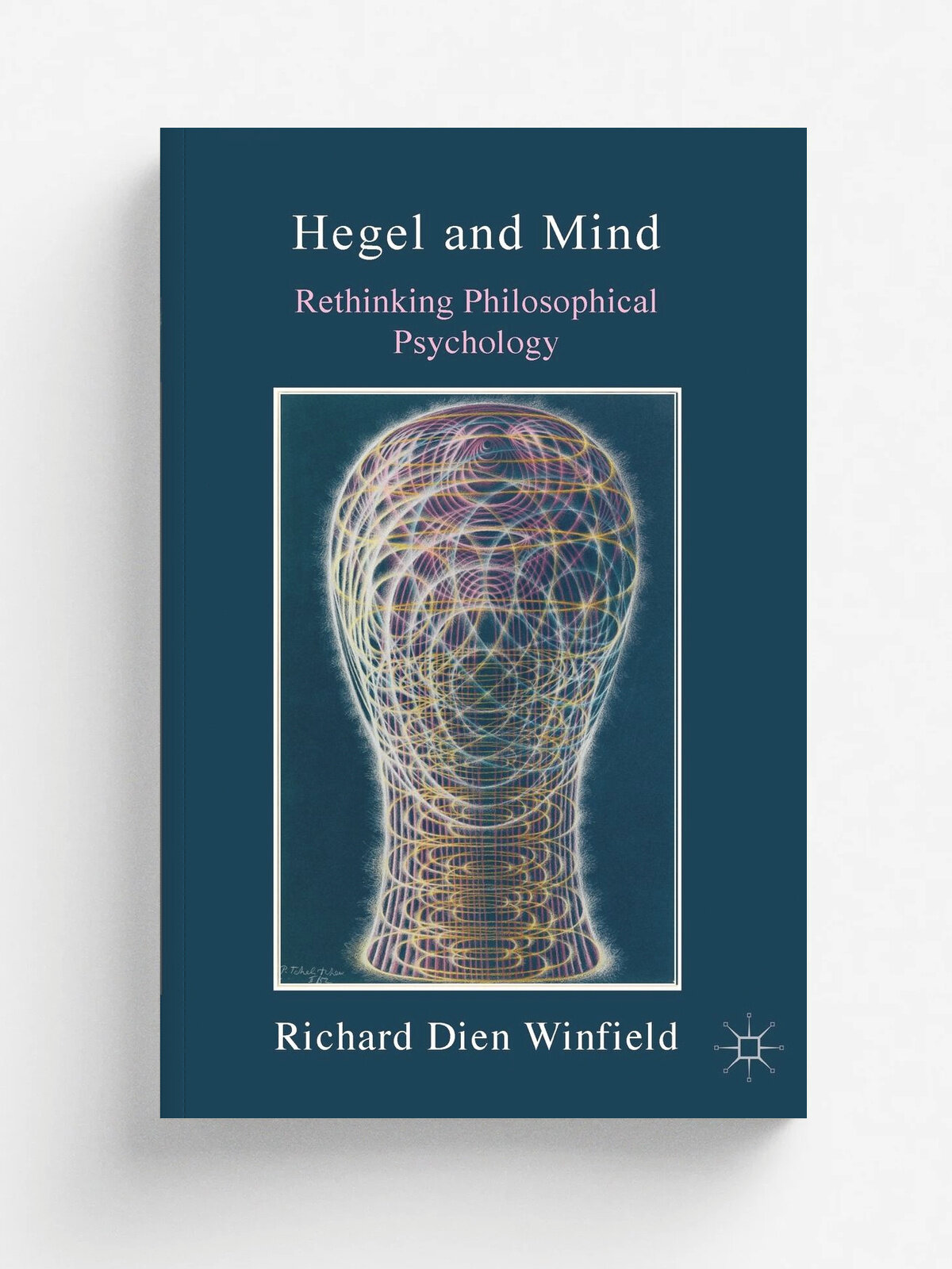 Hegel and Mind. Rethinking Philosophical Psychology