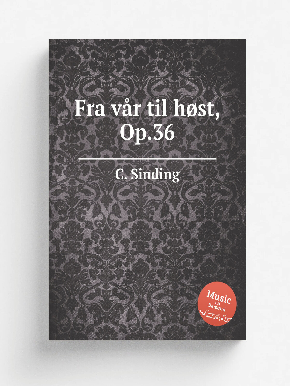 Fra v.r til h.st, Op.36 | C. Sinding | 1897 | Репринт
