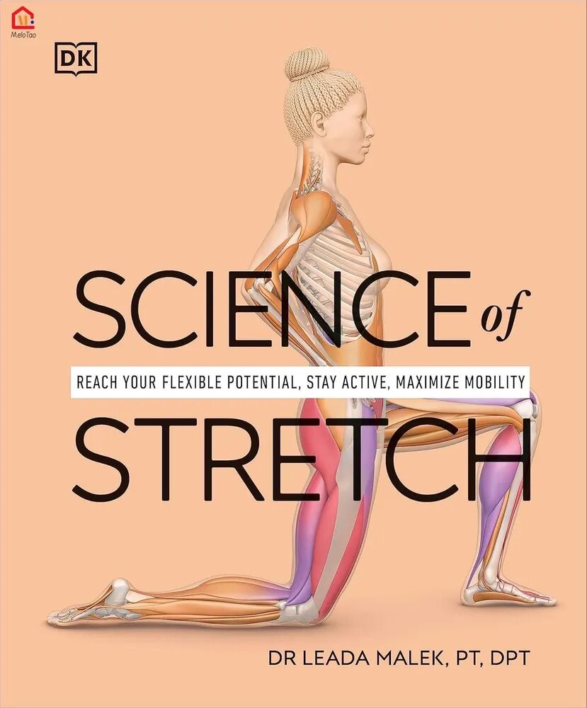 Science of Stretch книга по растяжке DK более 100 упражнений