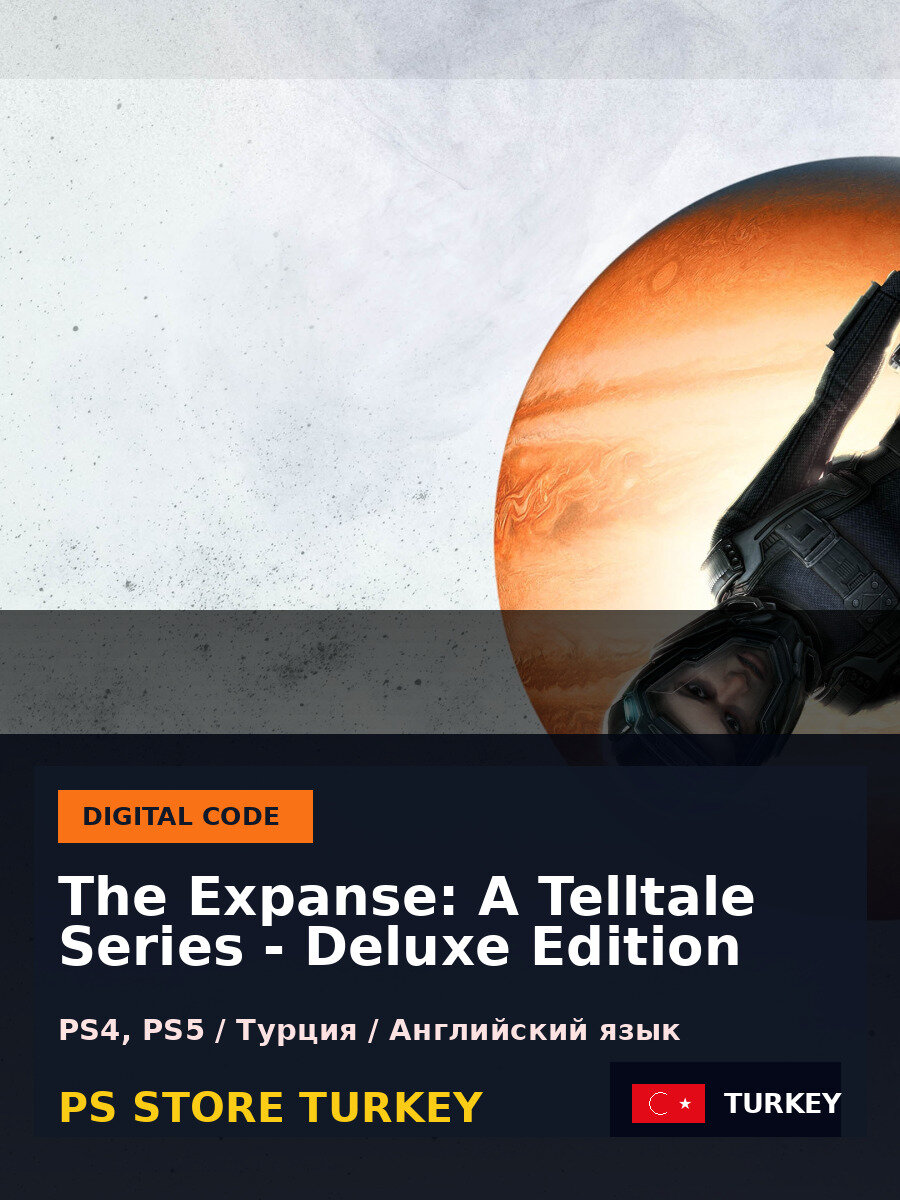 The Expanse: A Telltale Series - Deluxe Edition PS4, PS5 — PlayStation Store Турция, цифровая версия