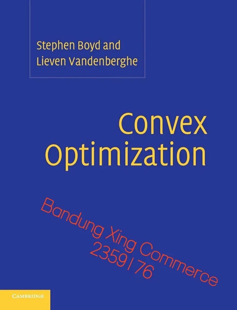 Convex Optimization от Stephen Boyd — Печатная книга, 727 страниц, Мягкая обложка, На английском языке, ISBN 0013124720228