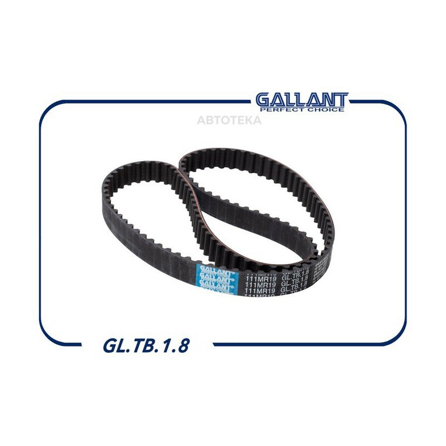 Ремень ГРМ 2108-1006040 111MR19 GL. TB.1.8 [профиль зуба D] GALLANT GLTB18