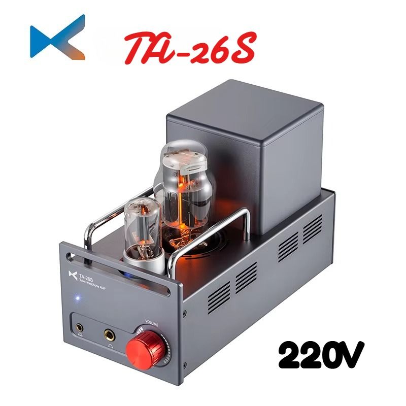 XDUOO TA-26S 220V высокопроизводительный усилитель для наушников, ламповый усилитель для аудиофилов.