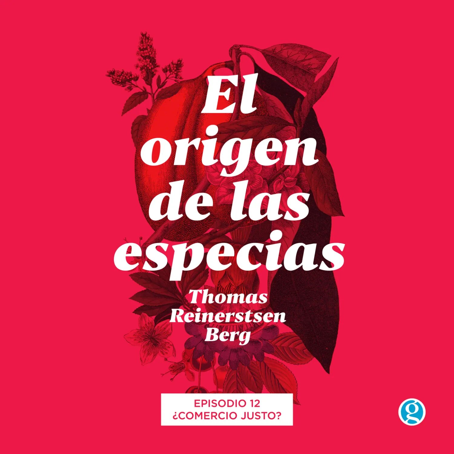 ¿Comercio justo? - El origen de las especias, Episodio 12 [Аудиокнига]