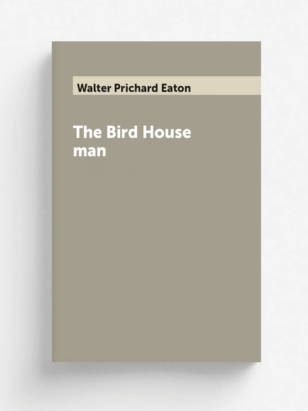 The Bird House man