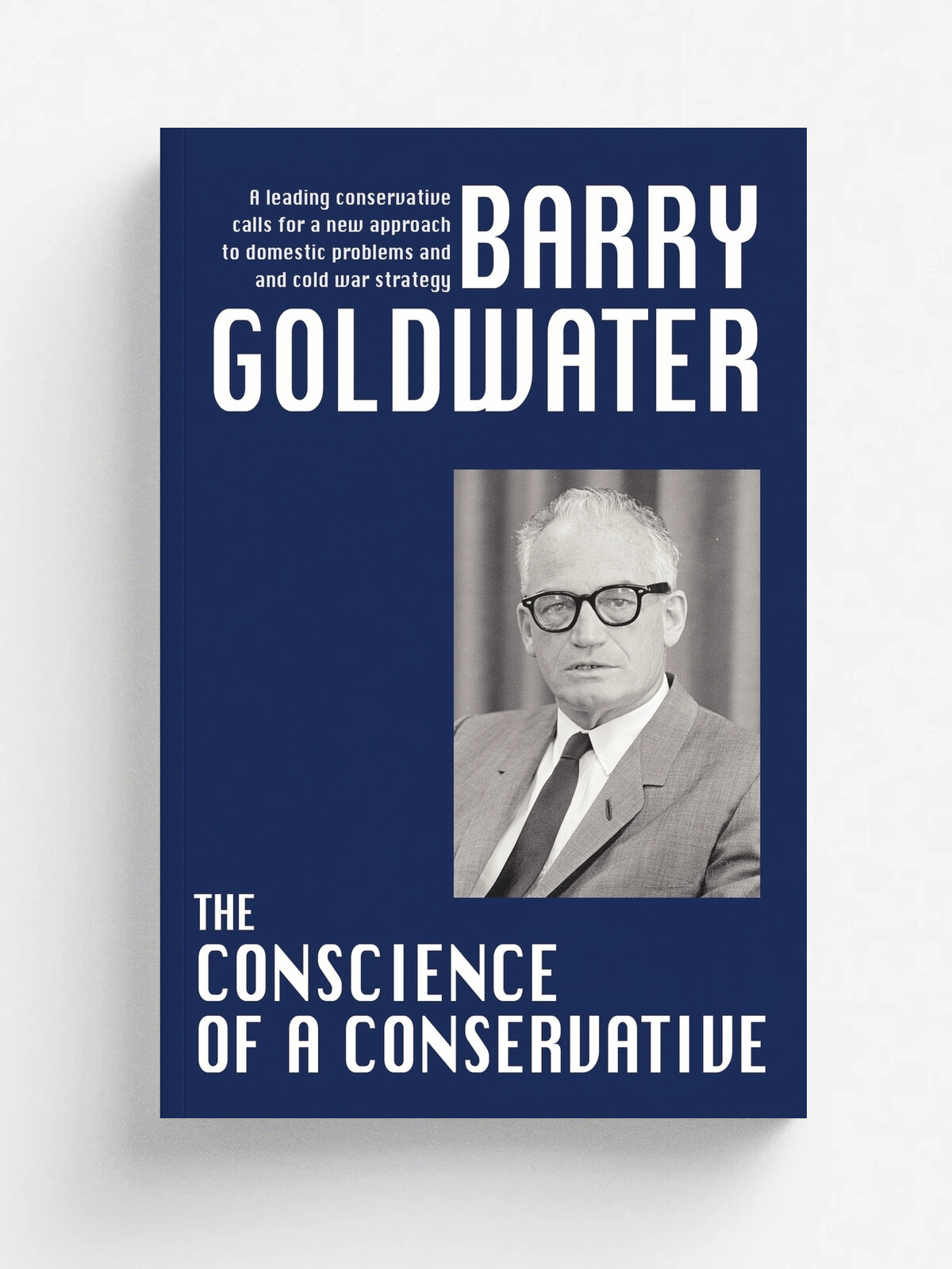 The Conscience of a Conservative
