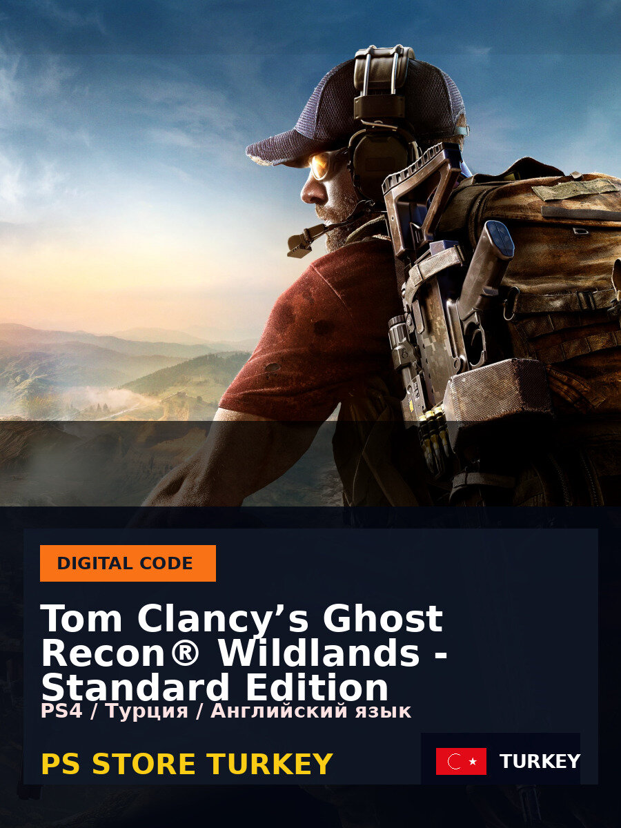 Tom Clancy’s Ghost Recon® Wildlands - Standard Edition PS4 — PlayStation Store Турция, цифровая версия