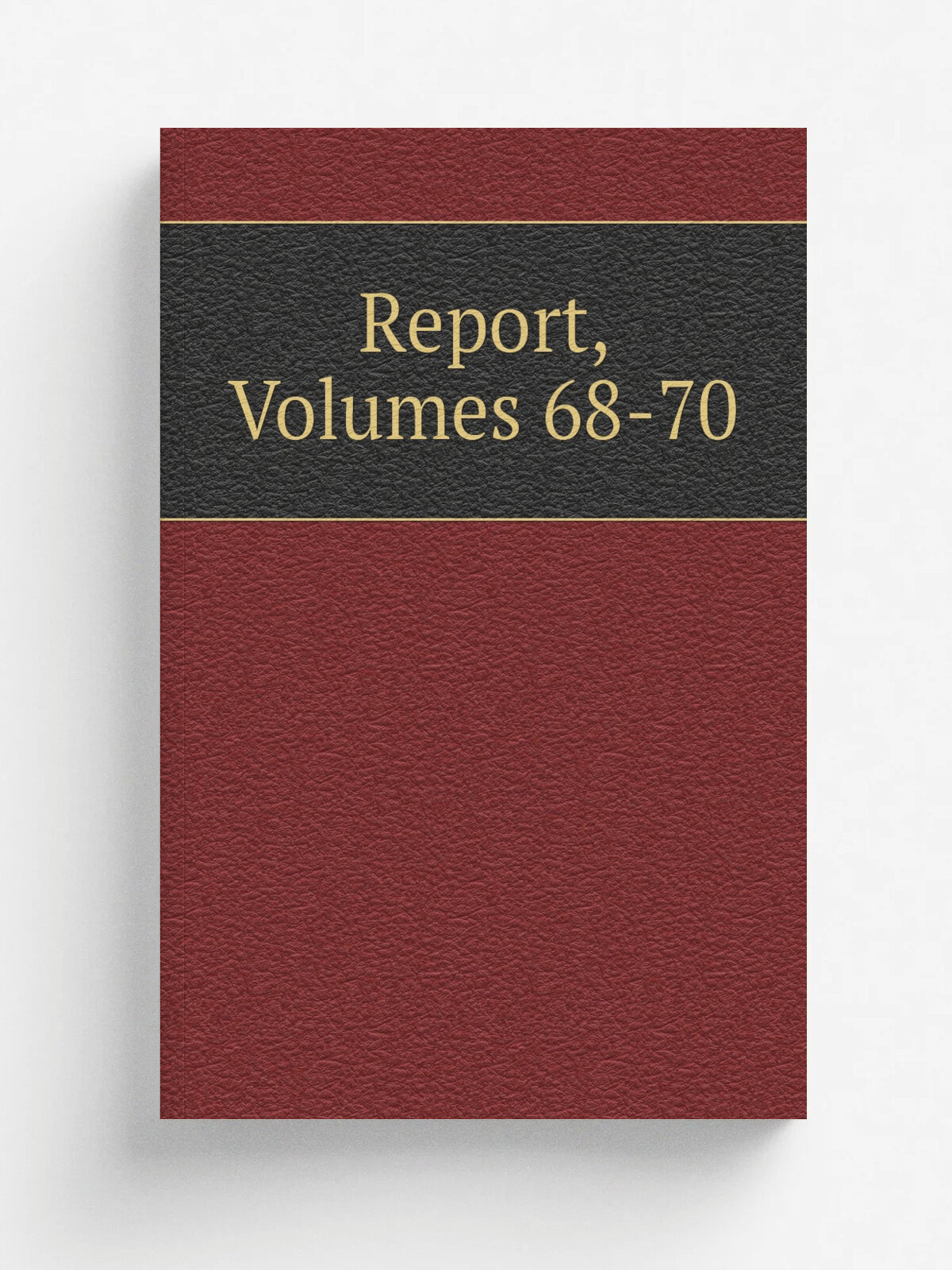 Report, Volumes 68-70 | Репринт