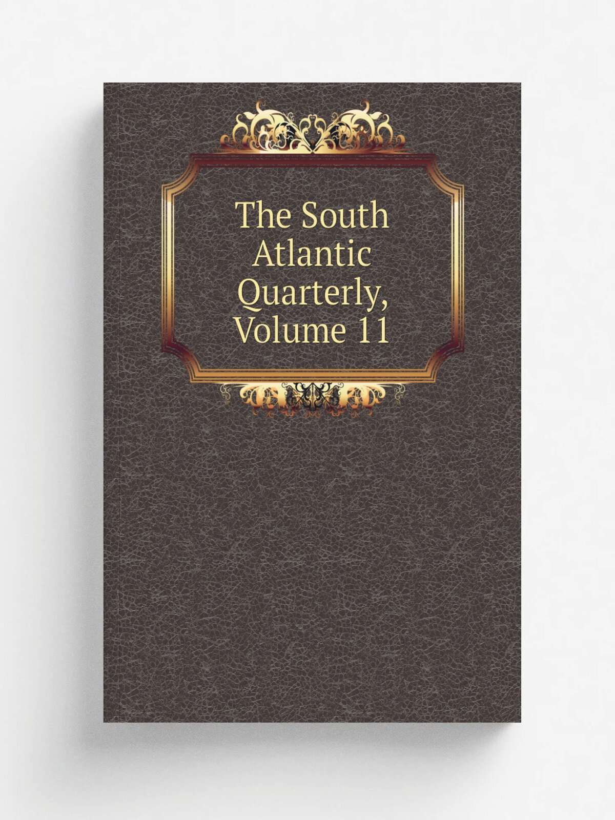 The South Atlantic Quarterly, Volume 11