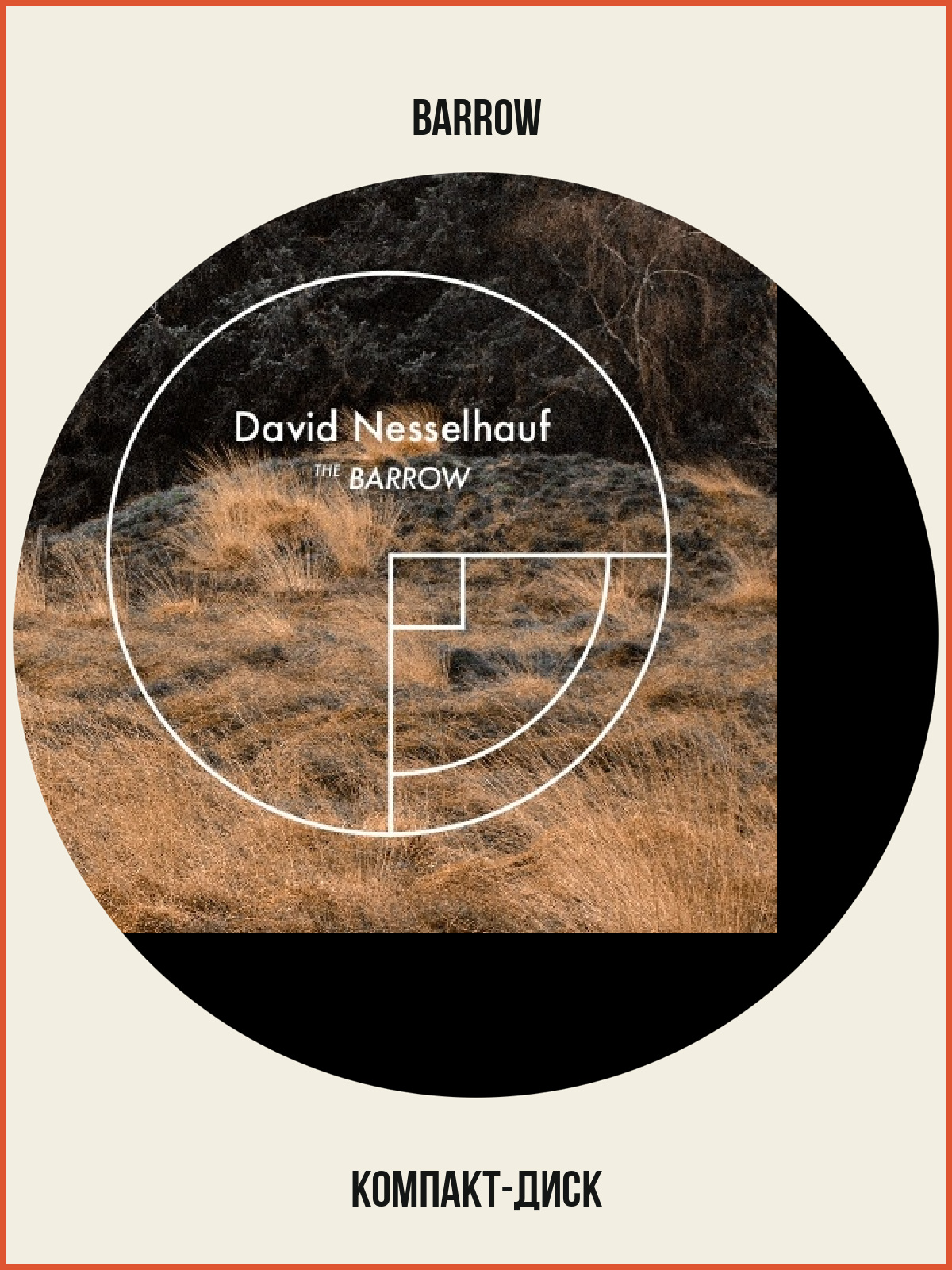 Компакт-диск Warner David Nesselhauf – Barrow